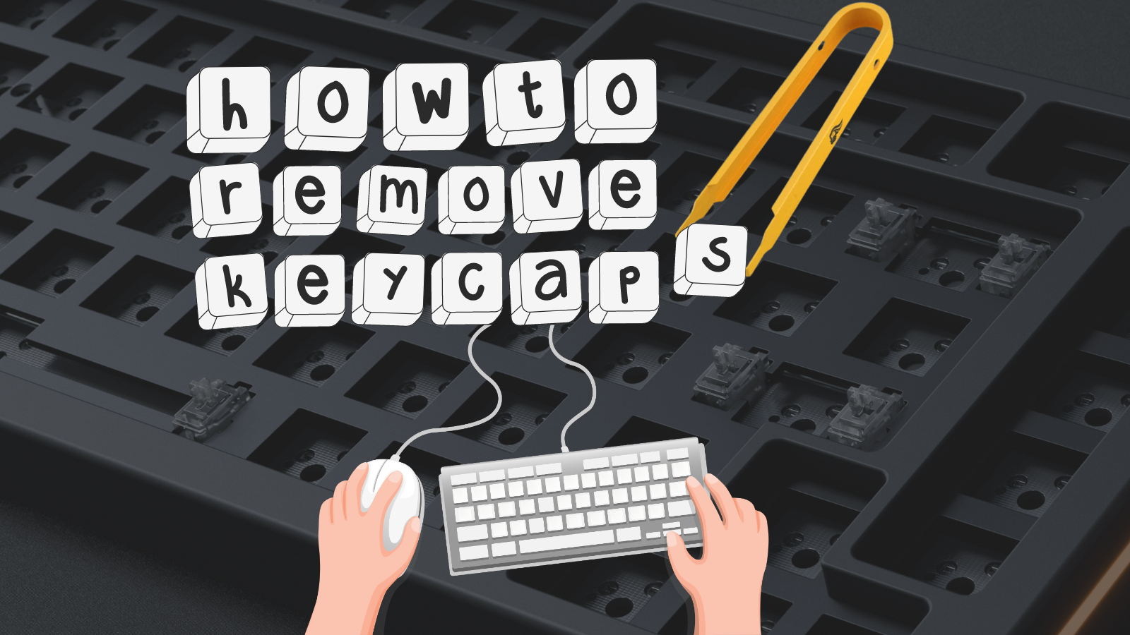 How to Safely Remove Keyboard Keycaps