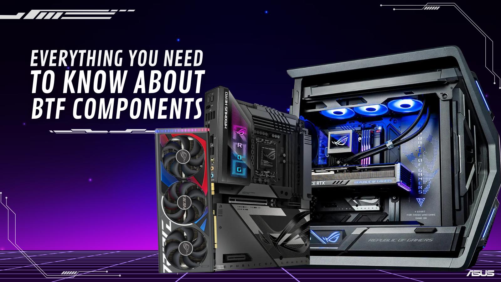 Everything You Need to Know About BTF Components