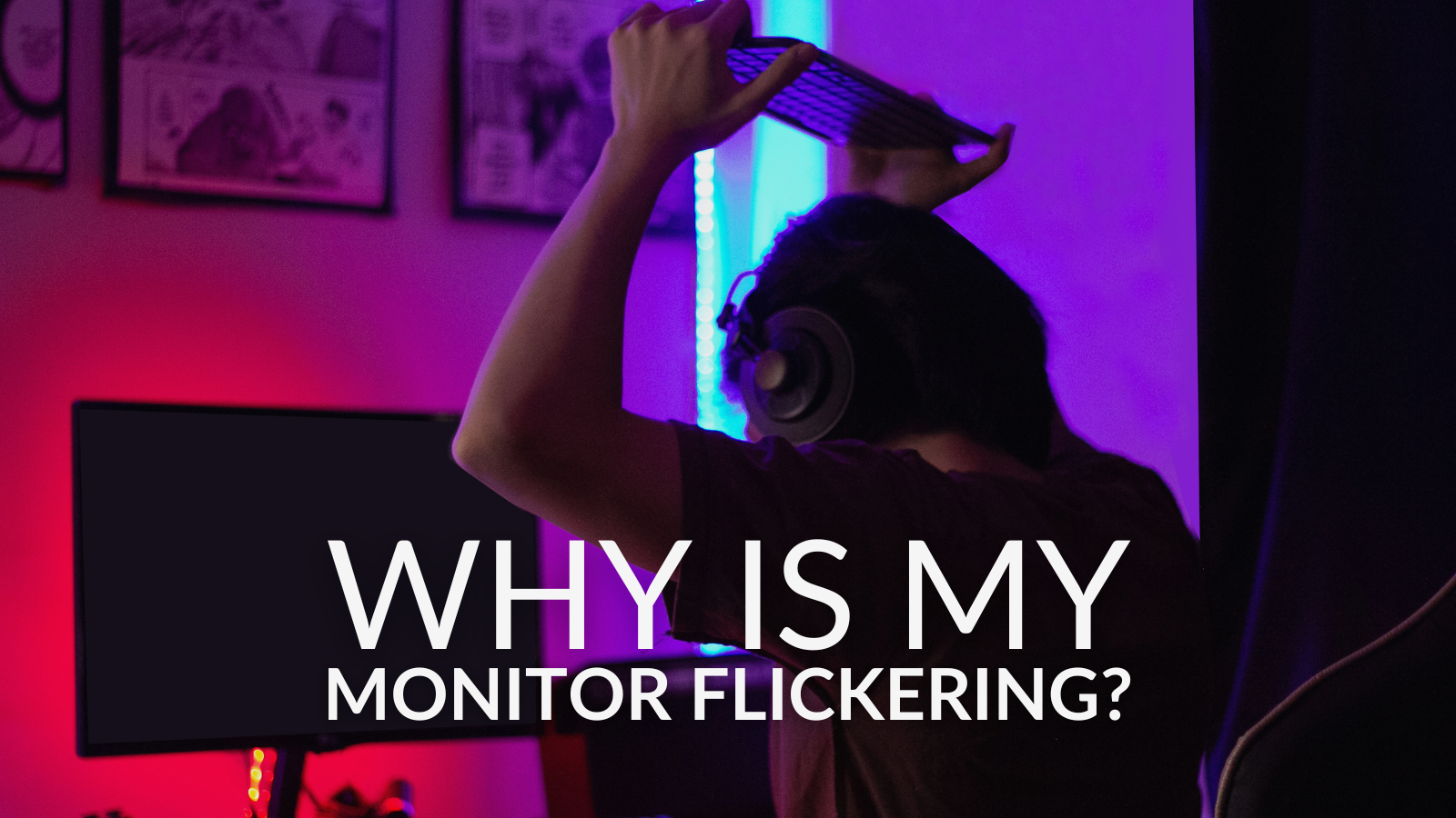 Why is My Monitor Flickering?